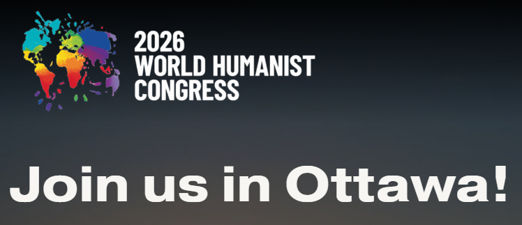 World Humanist Congress – Ottawa 2026 | Humanist Heritage Canada
